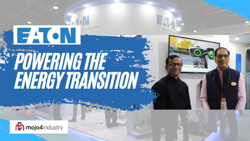 EATON | Powering The Energy Transition | Rajesh Kumar | industry news ...