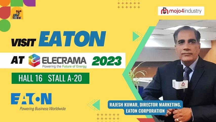 Visit EATON at ELECRAMA 2023 | Hall 16 Stall A-20 | Rajesh Kumar ...