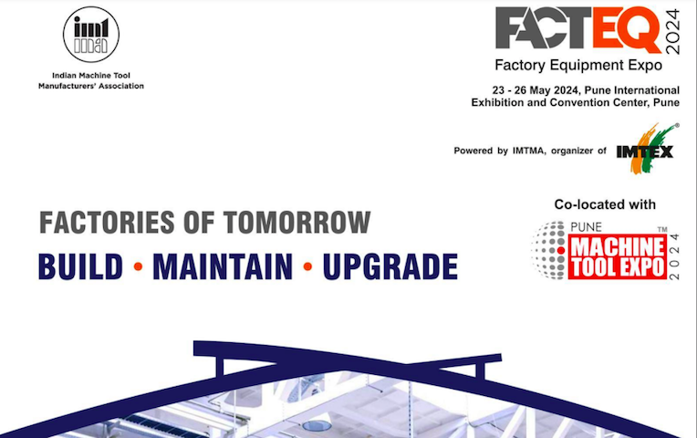 IMTMA announces exhibition on factory equipment - FACTEQ 2024 ...
