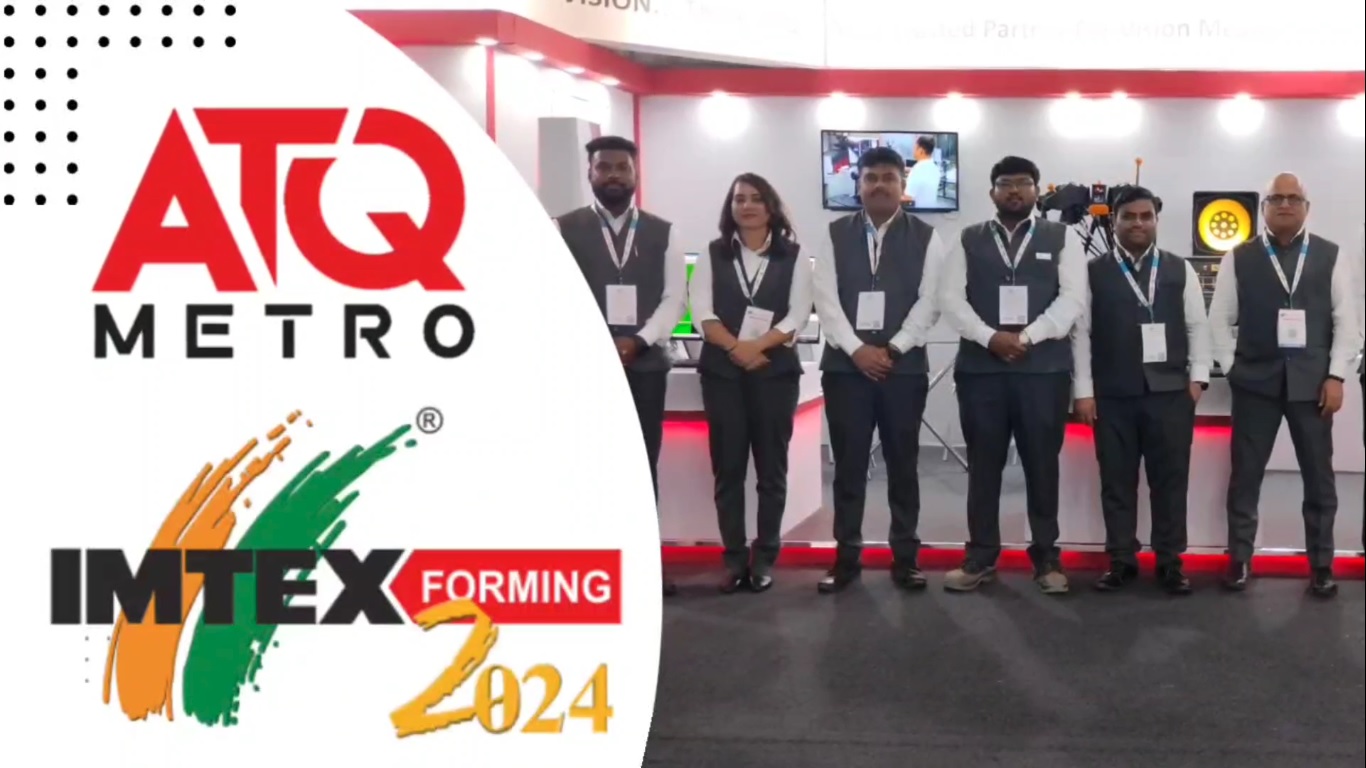 ATQ Metro brings future-ready precision at IMTEX Forming 2024 ...