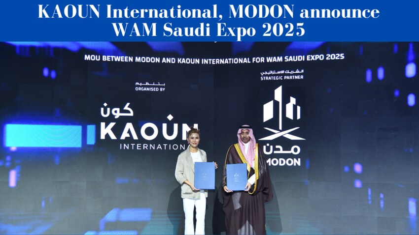 KAOUN International, MODON announce WAM Saudi Expo 2025 | industry news ...